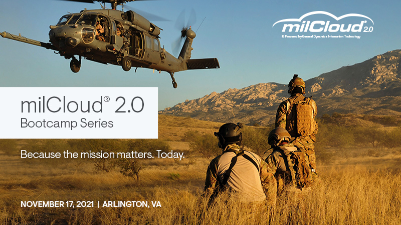 milCloud® 2.0 Bootcamp Series | November 17, 2021 – MeriTalk