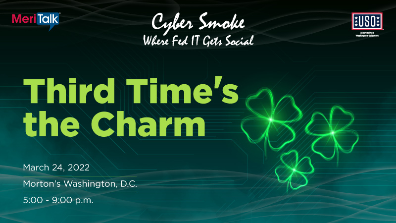 Third Time’s the Charm – Cyber Smoke – MeriTalk