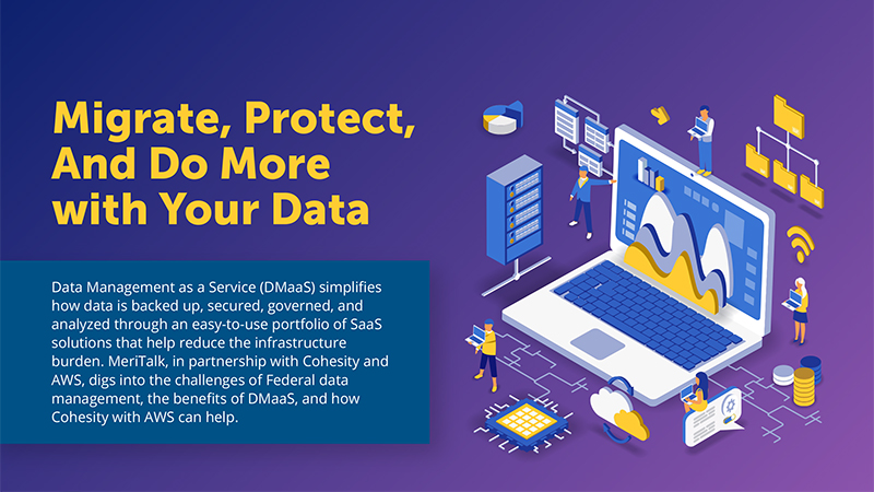 Migrate, Protect, And Do More with Your Data – MeriTalk